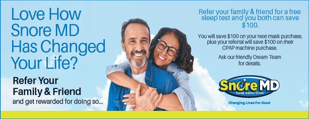 Refer a Friend and Save $100 - Snore MD - Sleep Apnea Clinic